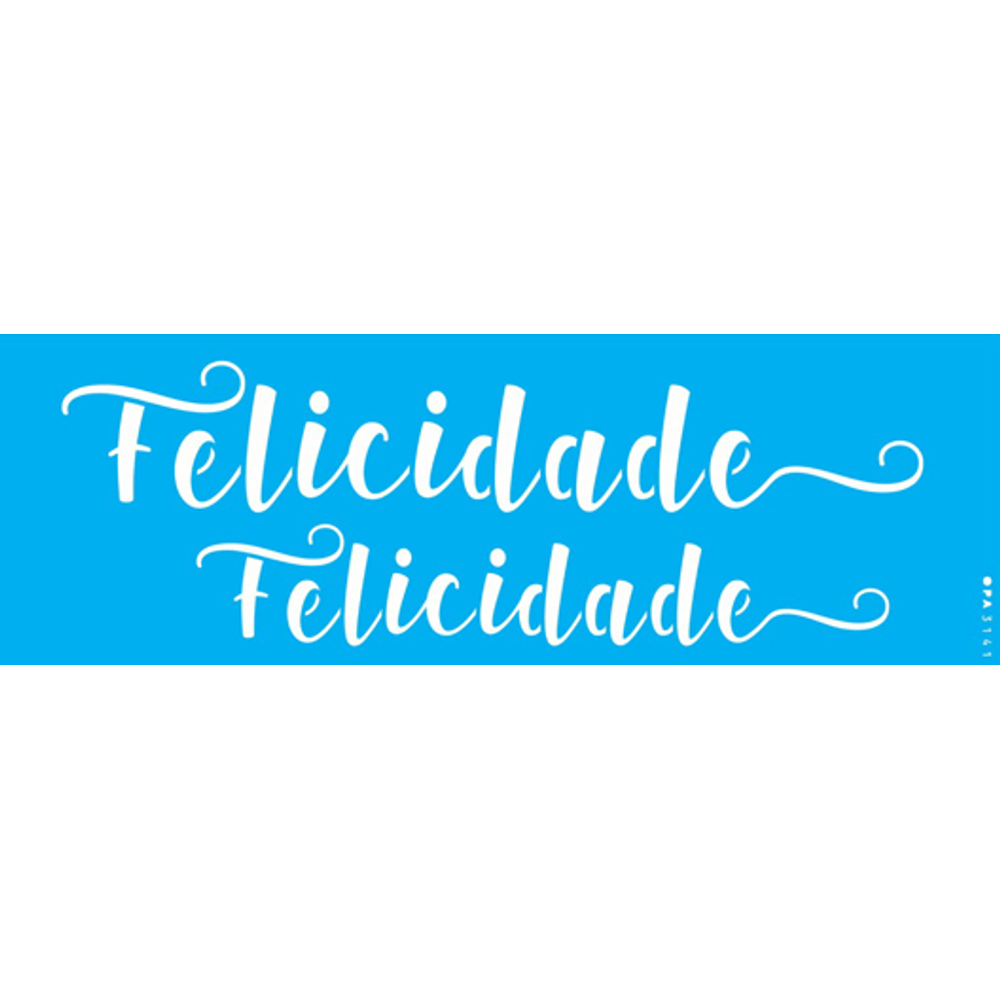 Stencil 10 x 30 Palavras Lettering Felicidade Cod. 3141 - lojametallica